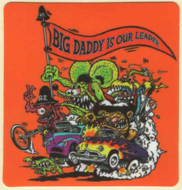 Rat Fink Big Daddy sticker